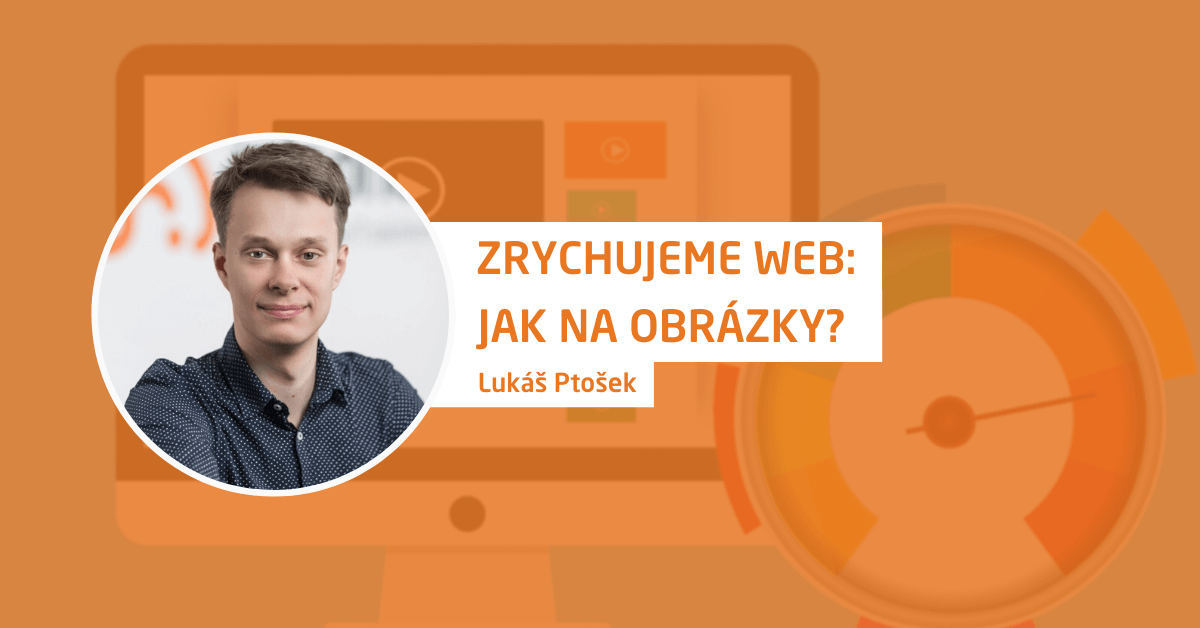 Zrychlujeme web – Jak na obrázky? | igloonet blog